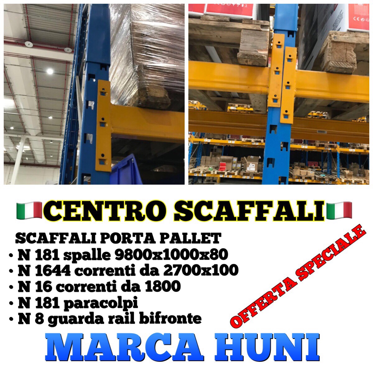 SCAFFALI USATI e SCAFFALATURE SOTTOCOSTO, Offriamo in blocco oltre 1700 ...
